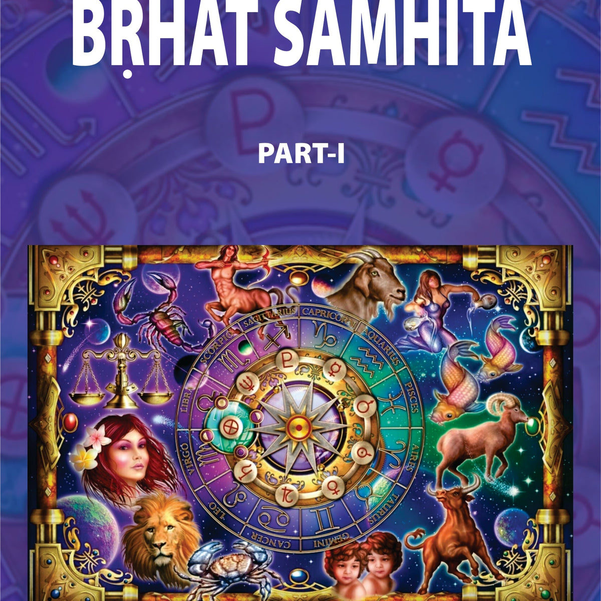 Brhat Samhita of Varahamihira ( Vol. 1): with english translation, exh ...